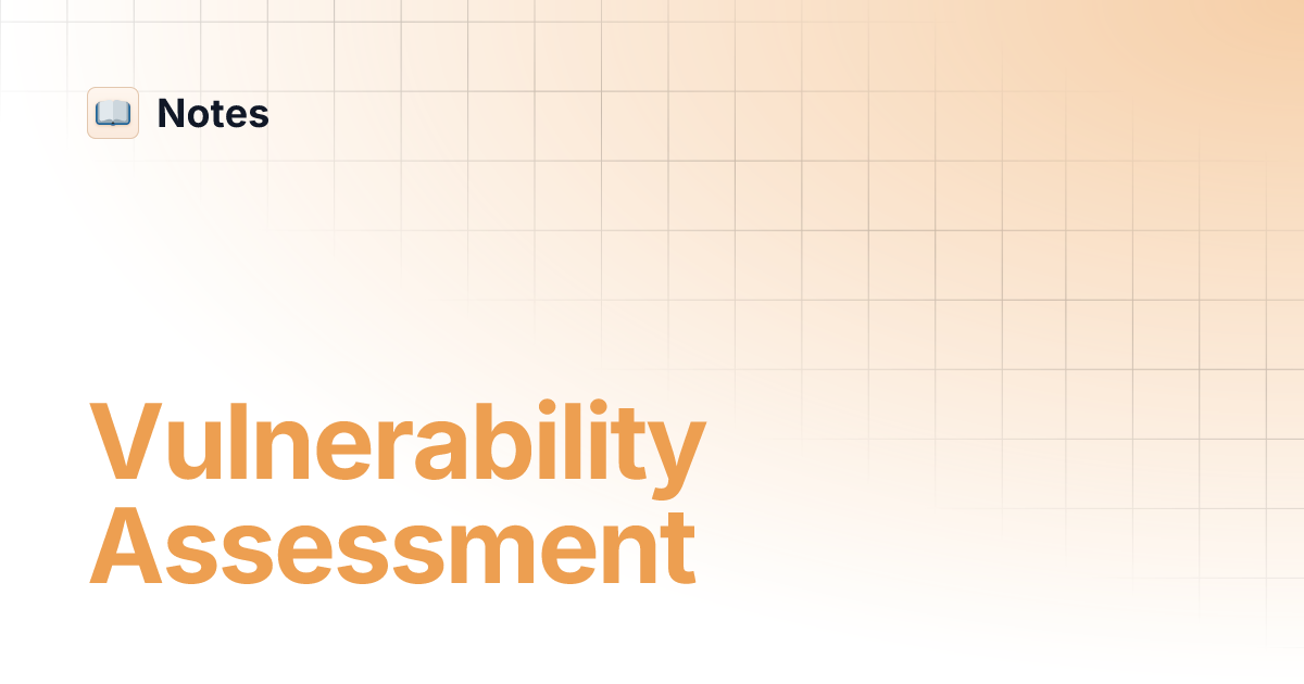 Vulnerability Assessment | Notes